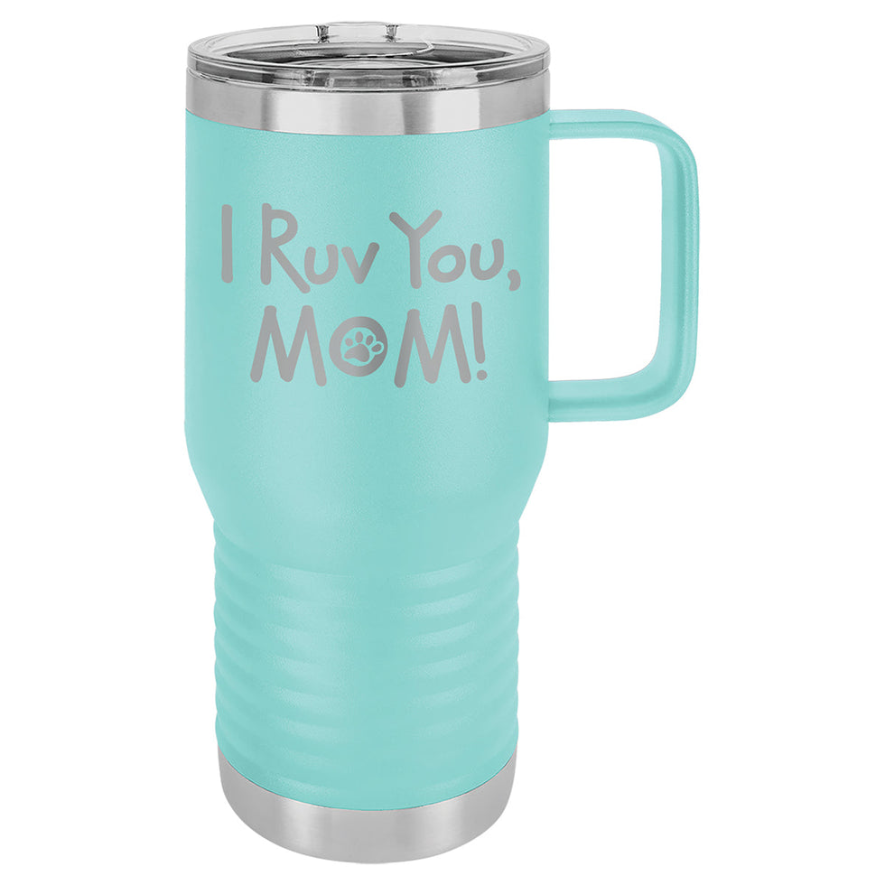 I Ruv You Mom Travel Mug Aqua – Bitch New York